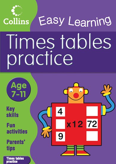 Collins Easy Learning Times Tables Practice Ages 7 11 Scholastic 