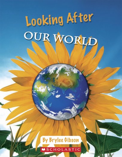 Connectors Ages 10+: Looking After Our World x 6 - Scholastic Shop