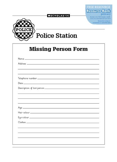 Missing person form – FREE Primary KS1 teaching resource - Scholastic