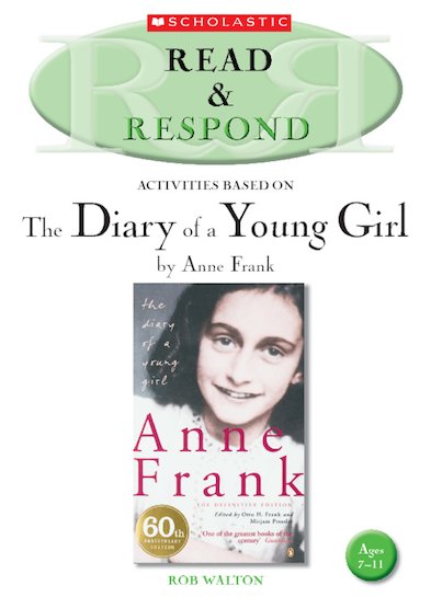 Read & Respond: The Diary of a Young Girl by Anne Frank - Scholastic Shop