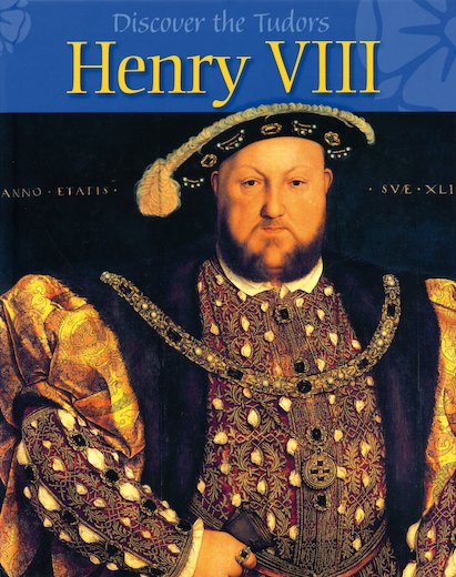 Discover the Tudors: Henry VIII - Scholastic Shop