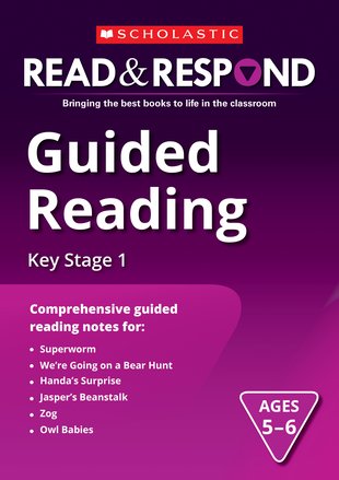 Read & Respond: Guided Reading (Ages 5-6) - Scholastic Shop