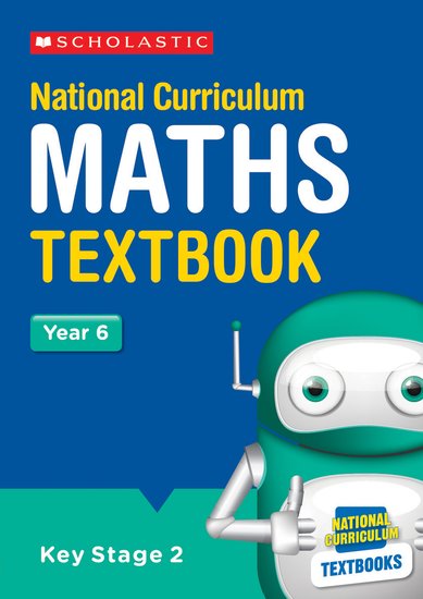 National Curriculum Textbooks Maths Year 6 Scholastic Shop