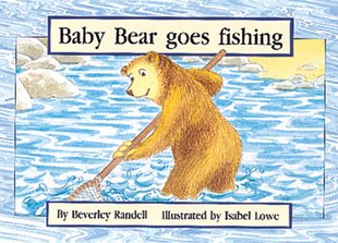 PM Yellow: Baby Bear Goes Fishing (PM Storybooks) Level 7 - Scholastic Shop