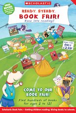 Ready… Steady… Book Fair! Invitation – Second Fair - Scholastic Book Fairs