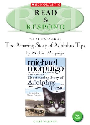 Read & Respond: The Amazing Story of Adolphus Tips - Scholastic Shop