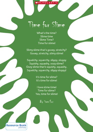 Time for Slime poem – Primary KS1 teaching resource - Scholastic