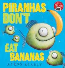 Story Stars Resource: Piranhas Don’t Eat Bananas Lesson Plan ...