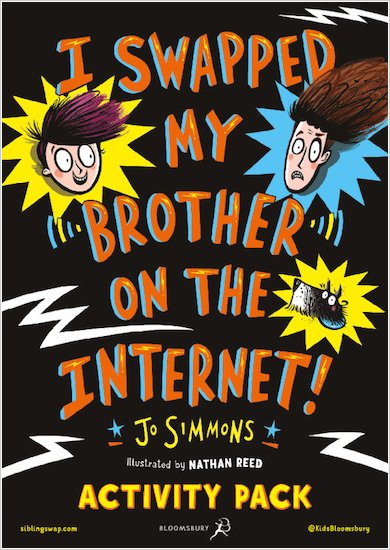 I Swapped My Brother on the Internet! – Activity Pack - Scholastic Shop