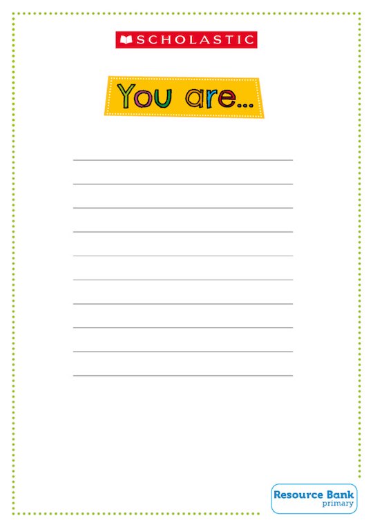 You are… poem - Scholastic Shop