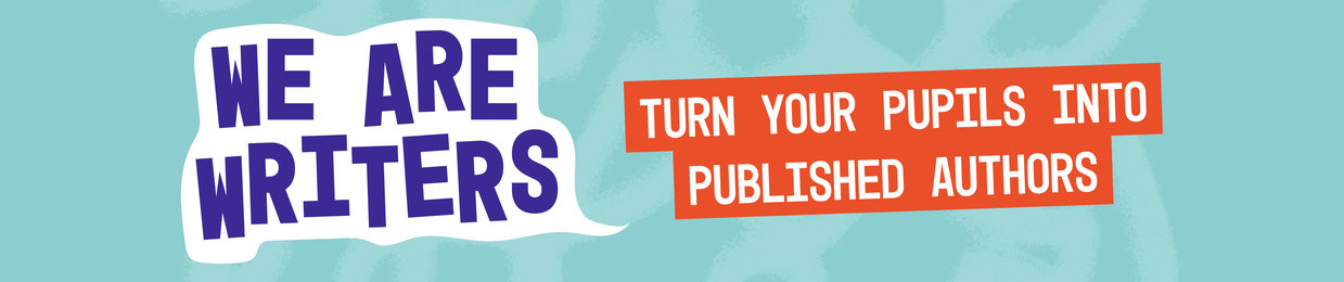 We Are Writers | Turn Your Pupils Into Published Authors - Scholastic ...