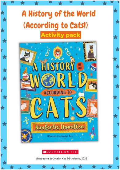 A History of The World (According To Cats!) Activity Pack - Scholastic Shop