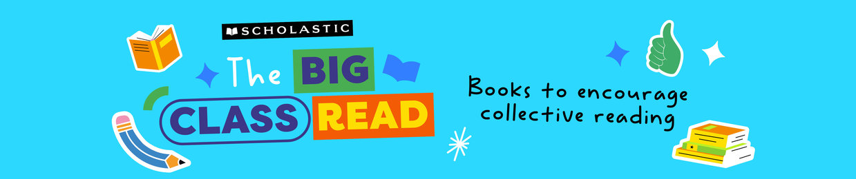 The Big Class Read - Scholastic Shop