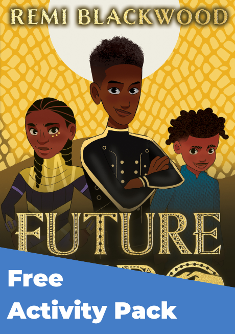 Future Hero by Remi Blackwood - Scholastic UK - Children's Books, Book ...